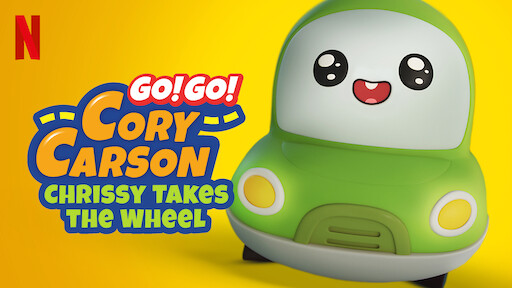 Watch Go! Go! Cory Carson: The Chrissy | Netflix Official Site