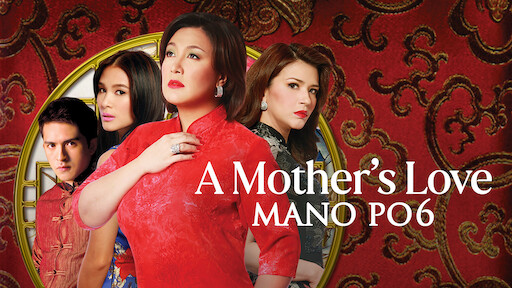 Watch Mano Po 2: My Home | Netflix