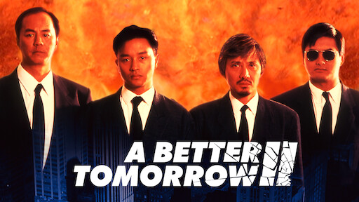 Watch A Better Tomorrow III | Netflix