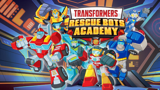 Watch Transformers: Rescue Bots | Netflix