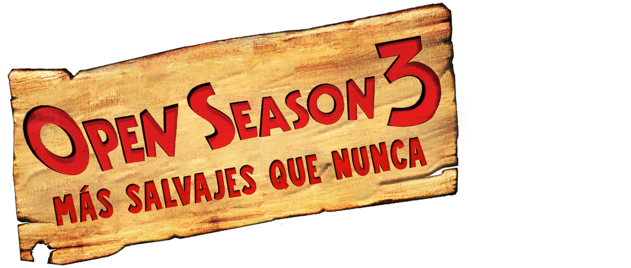 Open Season 3: Más salvajes que nunca | Netflix