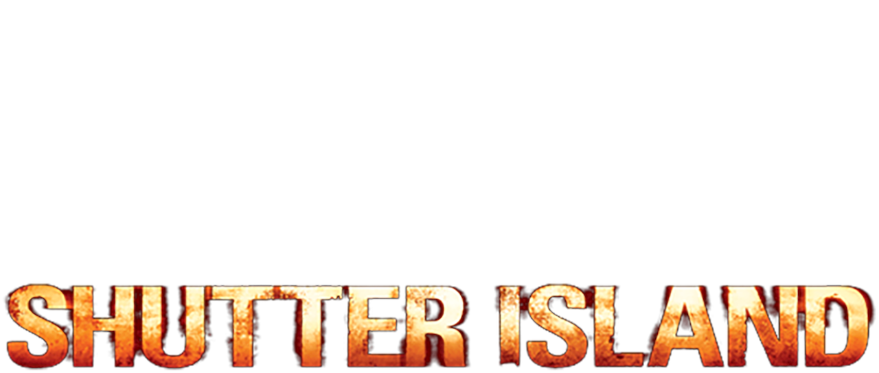 Watch Shutter Island | Netflix
