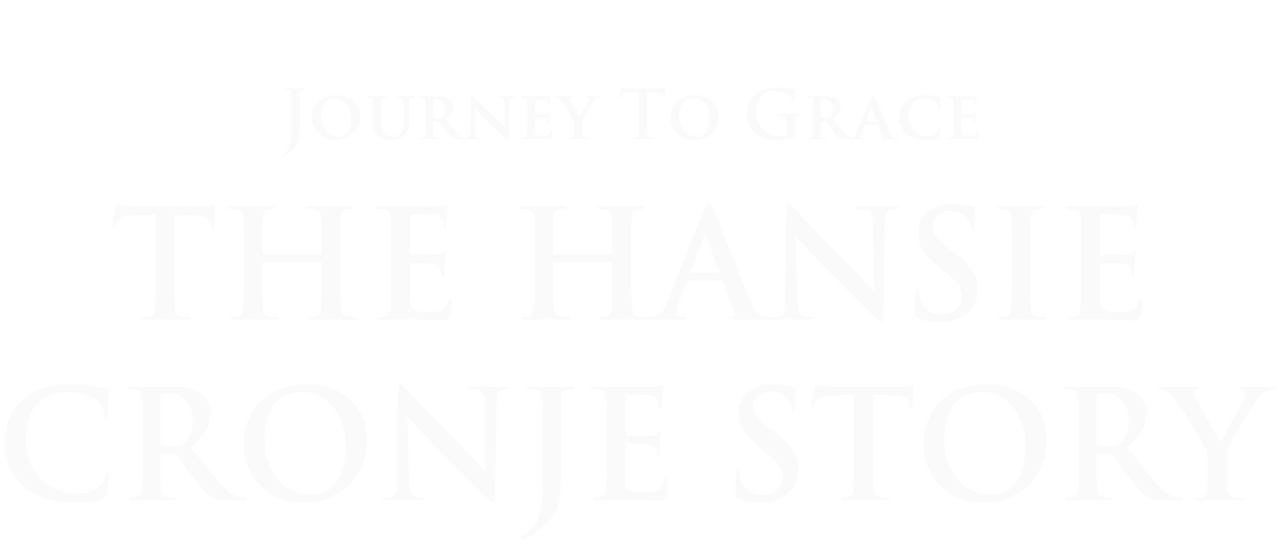 Watch Journey to Grace: The Hansie Cronje Story | Netflix