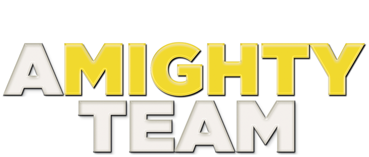 Watch A Mighty Team | Netflix