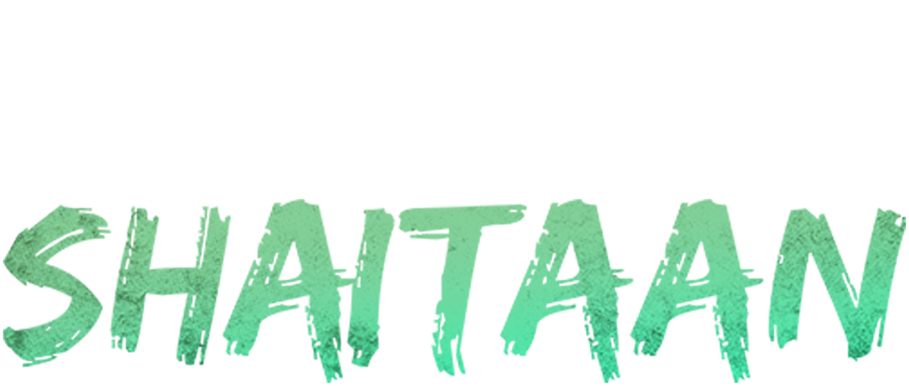 Watch Shaitaan | Netflix