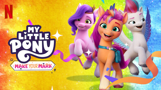 Watch My Little Pony: A New Generation | Netflix Official Site