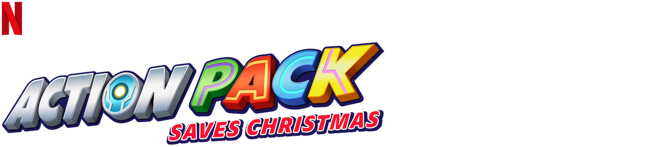 Watch The Action Pack Saves Christmas | Netflix Official Site