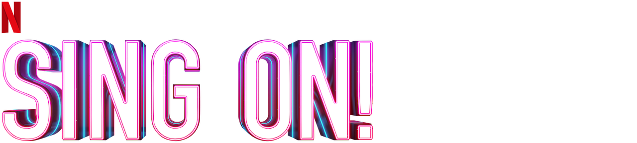 Watch Sing On! | Netflix Official Site