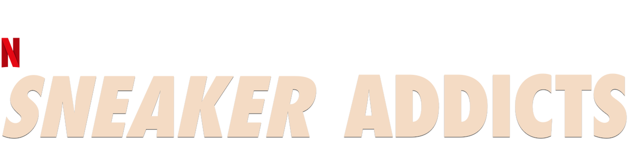 Sneaker Addicts | Site officiel de Netflix