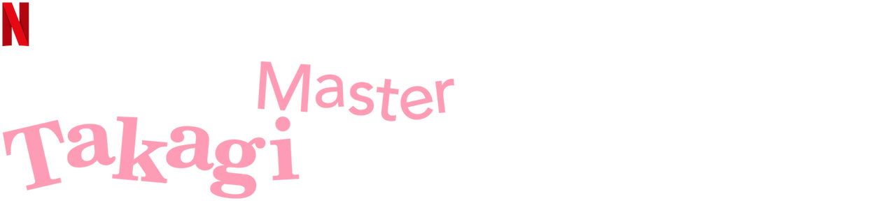 Watch Teasing Master Takagi-san | Netflix Official Site