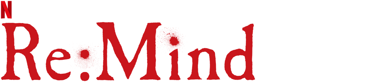 Watch Re:Mind | Netflix Official Site