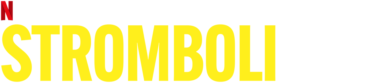 Watch Stromboli | Netflix Official Site